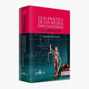 Guía práctica para impugnar legalmente con éxito - EXPERTOS EN LEYES